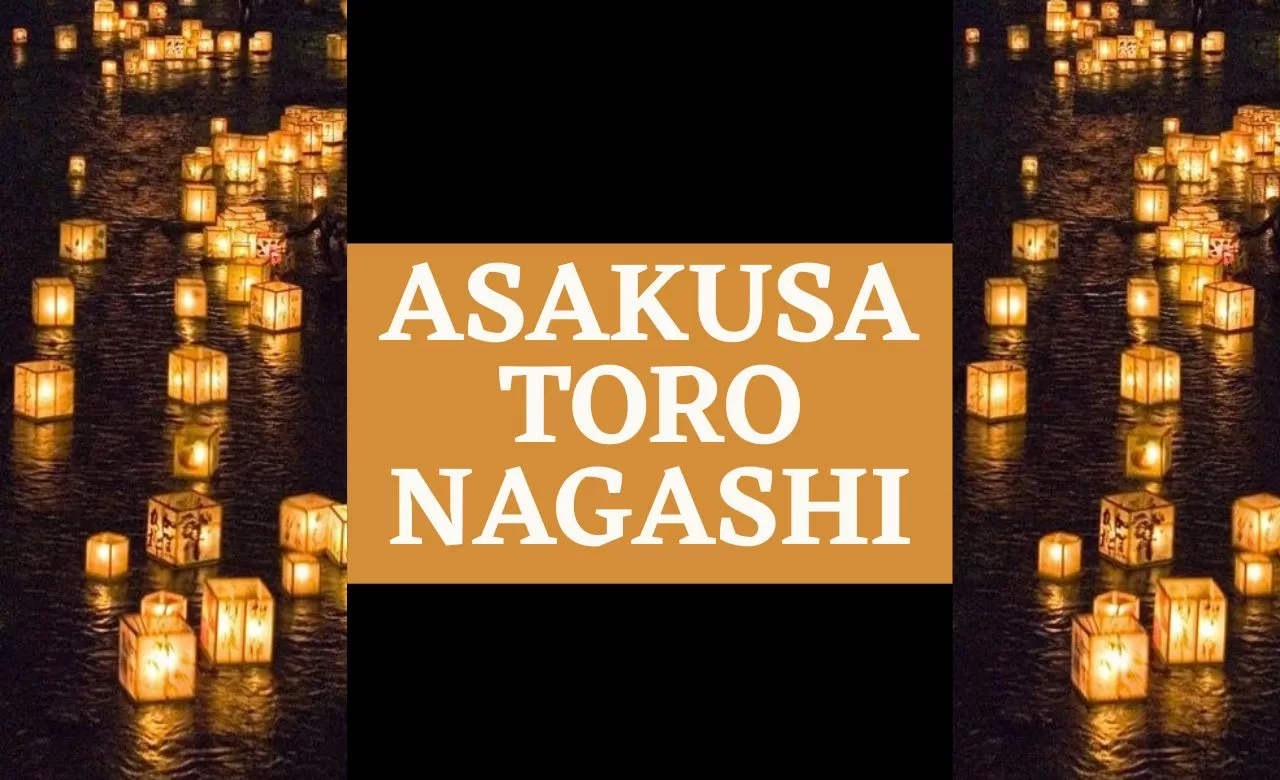 Asakusa Toro Nagashi: A Beautiful Candle-Lit Lantern Festival in Tokyo