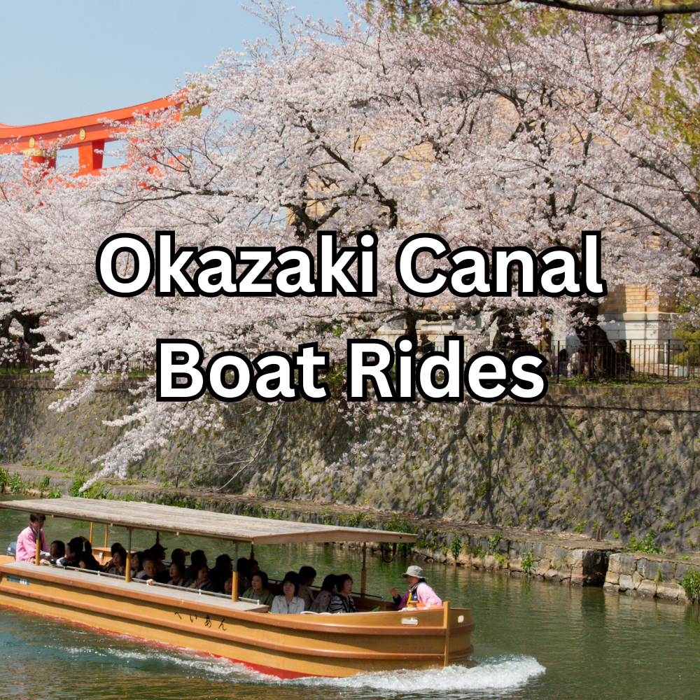 Okazaki Canal Boat Rides: A Must-Experience Attraction in Kyoto