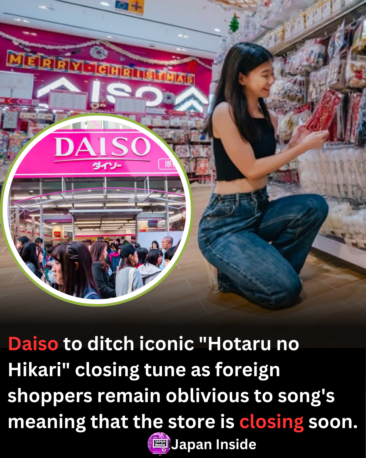 Daiso Ditches "Hotaru no Hikari" as Closing Time Tune