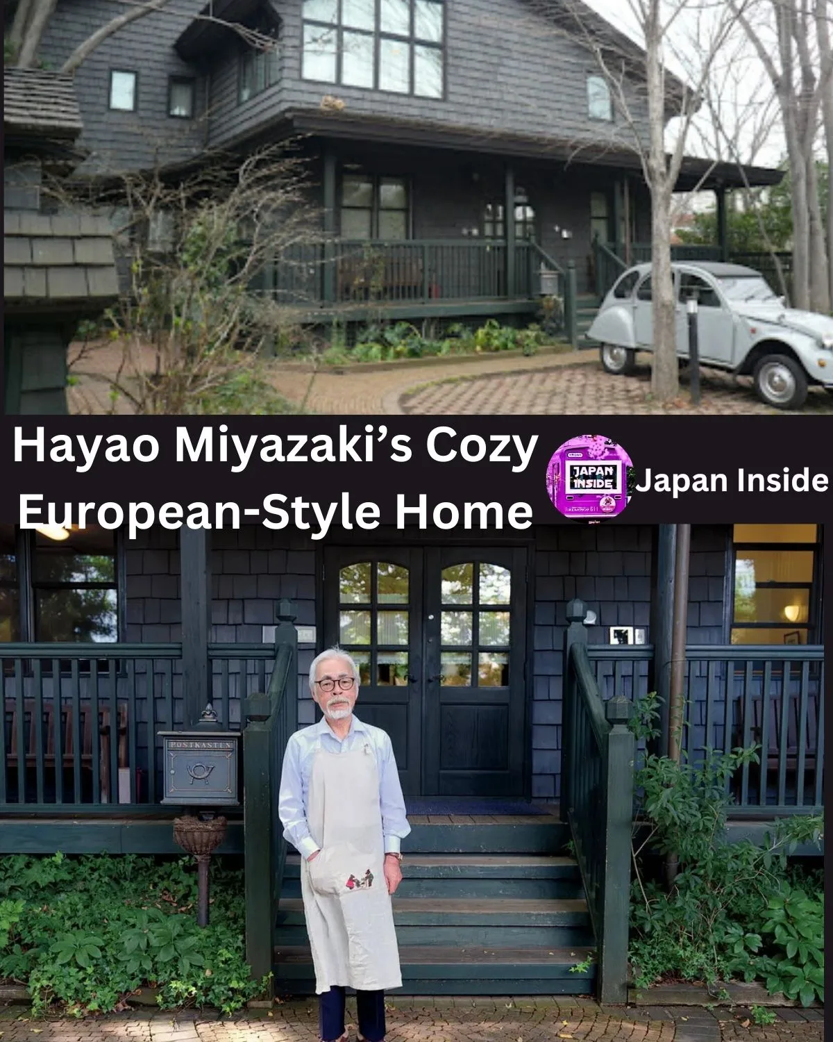 Hayao Miyazaki’s Cozy European-Style Home Near Studio Ghibli | Japan Inside