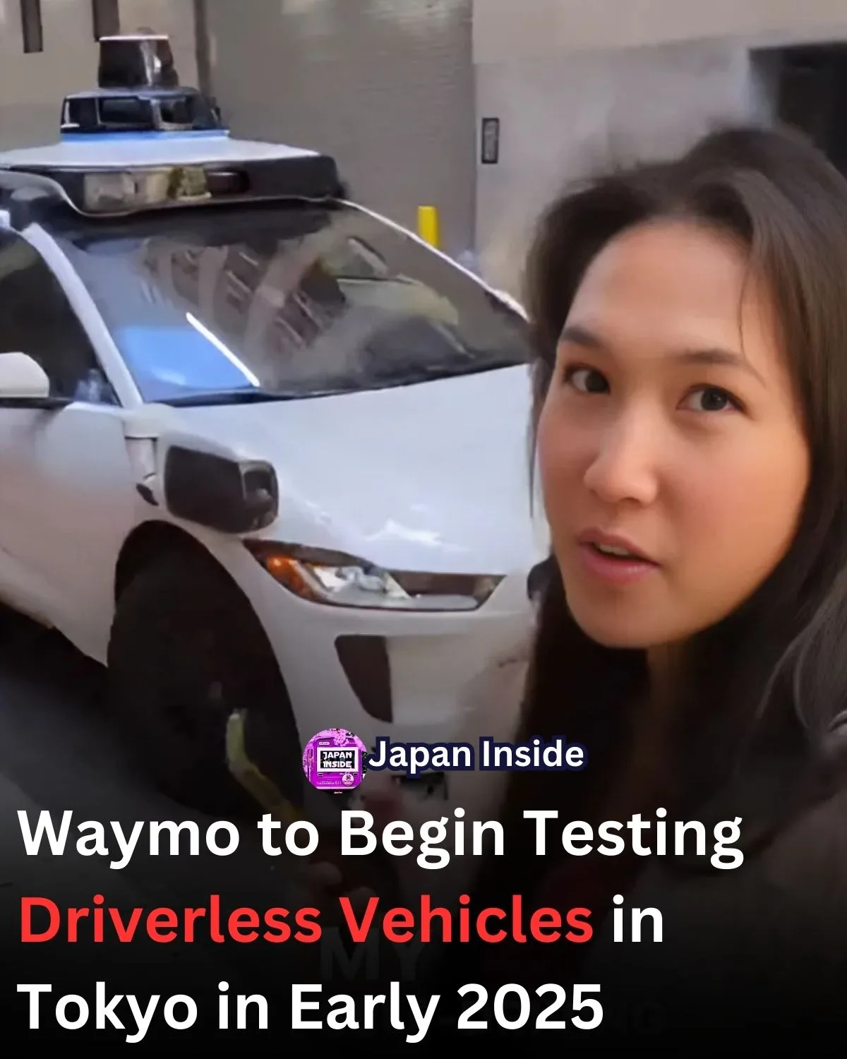 Waymo To Begin Testing Waymo To Begin Testing In Tokyo As Its First ...